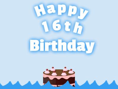 Happy 16th Birthday GIF 167