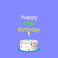 Happy 19th Birthday GIFs