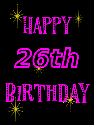 Happy 26th Birthday GIF 164