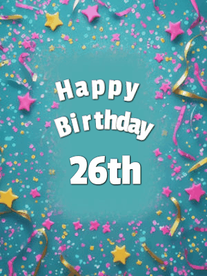 Happy 26th Birthday GIF 88