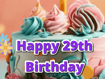 Happy 29th Birthday GIF 82