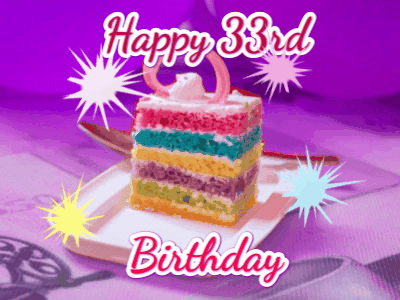 Happy 33rd Birthday GIF 141