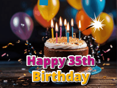 Happy 35th Birthday GIF 30
