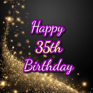Happy 35th Birthday GIF 61