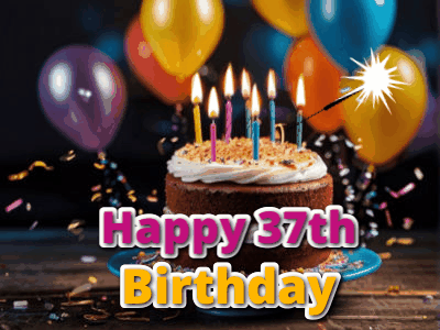 Happy 37th Birthday GIF 30