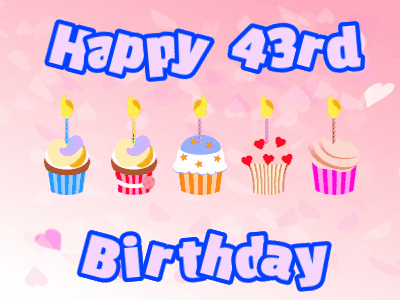 Happy 43rd Birthday GIF 125