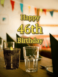 Happy 46 Birthday GIFs