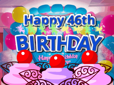 Happy 46th Birthday GIF 43