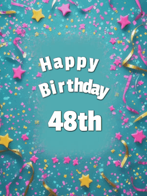 Happy 48th Birthday GIF 88