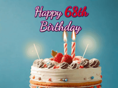Happy 68th Birthday GIF 80