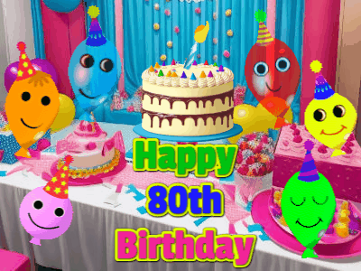 Happy 80th Birthday GIF 11
