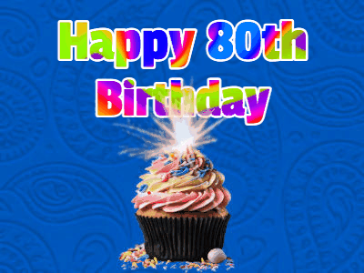 Happy 80th Birthday GIF 146
