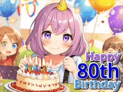 Happy 80th Birthday GIF 156