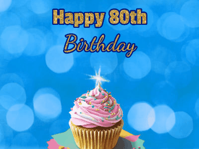 Happy 80th Birthday GIF 17