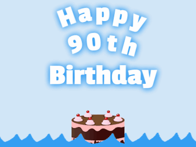 Happy 90th Birthday GIF 167