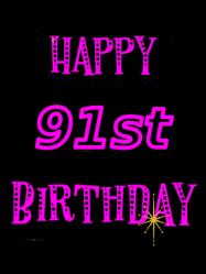 Happy 91st Birthday GIFs