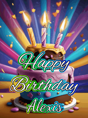 Happy Birthday Alexis GIF 108