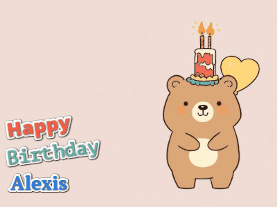 Happy Birthday Alexis GIF 150