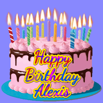 Happy Birthday Alexis GIF 93