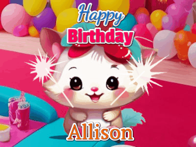 Happy Birthday Allison GIF 129