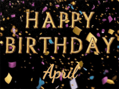 Happy Birthday April GIF 129