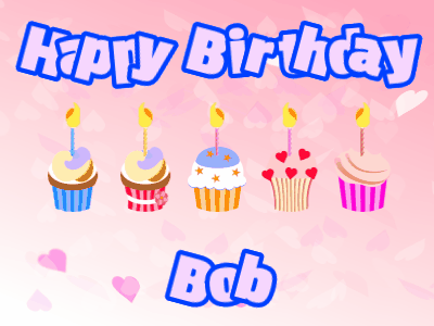 Happy Birthday Bob GIF 117
