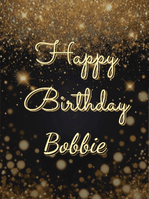Happy Birthday Bobbie GIF 18