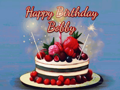 Happy Birthday Bobby GIF 53