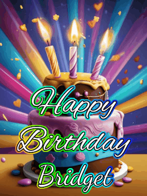 Happy Birthday Bridget GIF 110