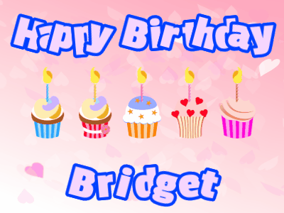 Happy Birthday Bridget GIF 118