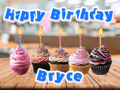 Happy Birthday Bryce GIF 154