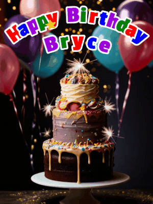 Happy Birthday Bryce GIF 27
