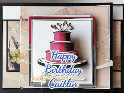 Happy Birthday Caitlin GIF 110
