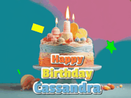 Happy Birthday Cassandra GIFs