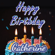 Happy Birthday Catherine GIFs