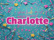 Happy Birthday Charlotte GIFs