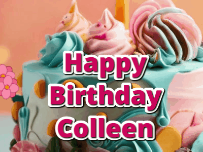 Happy Birthday Colleen GIF 75