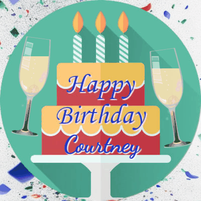 Happy Birthday Courtney GIF 97
