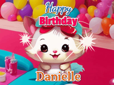 Happy Birthday Danielle GIF 127