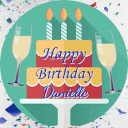 Happy Birthday Danielle GIFs