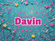 Happy Birthday Davin GIFs