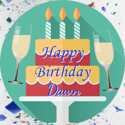 Happy Birthday Dawn GIF 100
