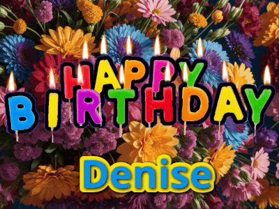 Happy Birthday Denise GIF 37