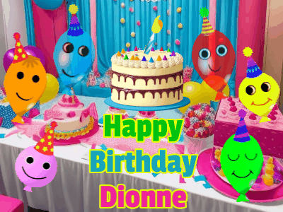Happy Birthday Dionne GIF 10
