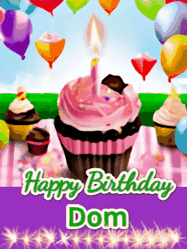 Happy Birthday Dom GIFs