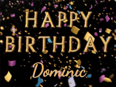 Happy Birthday Dominic GIF 130