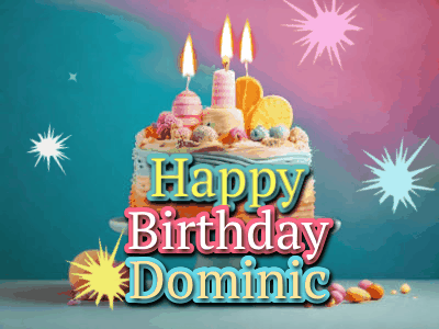 Happy Birthday Dominic GIF 67