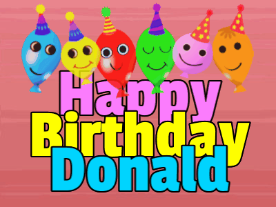 Happy Birthday Donald GIF 106