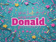 Happy Birthday Donald GIFs