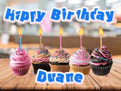 Happy Birthday Duane GIF 153